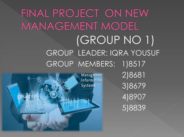 Final project on new management model | PPT