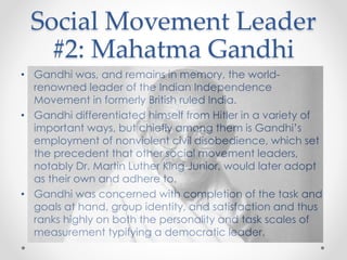Understanding Leaders of Social Movements and The Persuasion Strategies ...