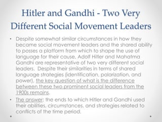 Understanding Leaders of Social Movements and The Persuasion Strategies ...