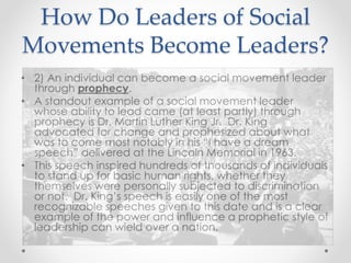 Understanding Leaders of Social Movements and The Persuasion Strategies ...