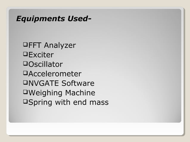 Design of Tuned Mass Vibration Absorber - Case Stude | PPT