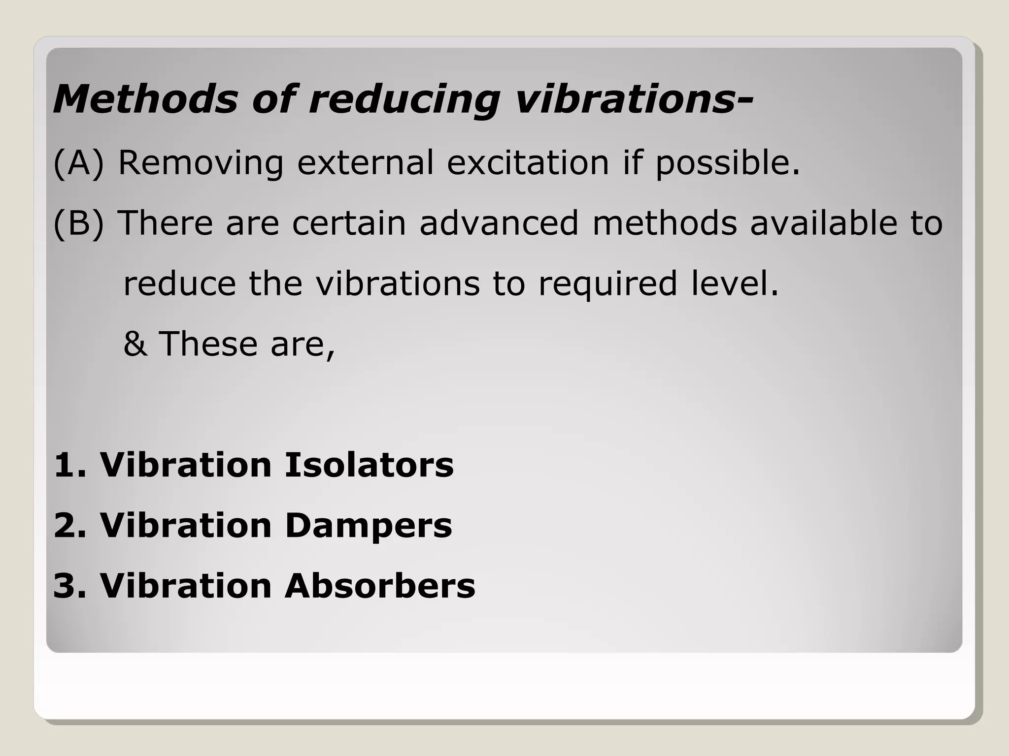 Design of Tuned Mass Vibration Absorber - Case Stude | PPT