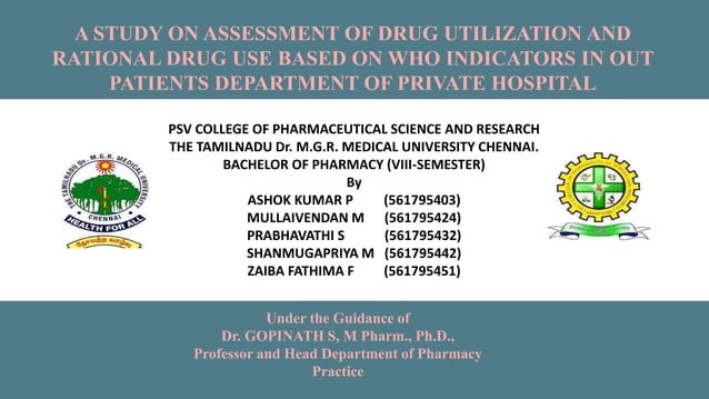 Assessment of drug utilization and rational drug use on WHO indication ...