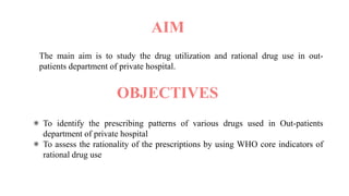 Assessment of drug utilization and rational drug use on WHO indication ...