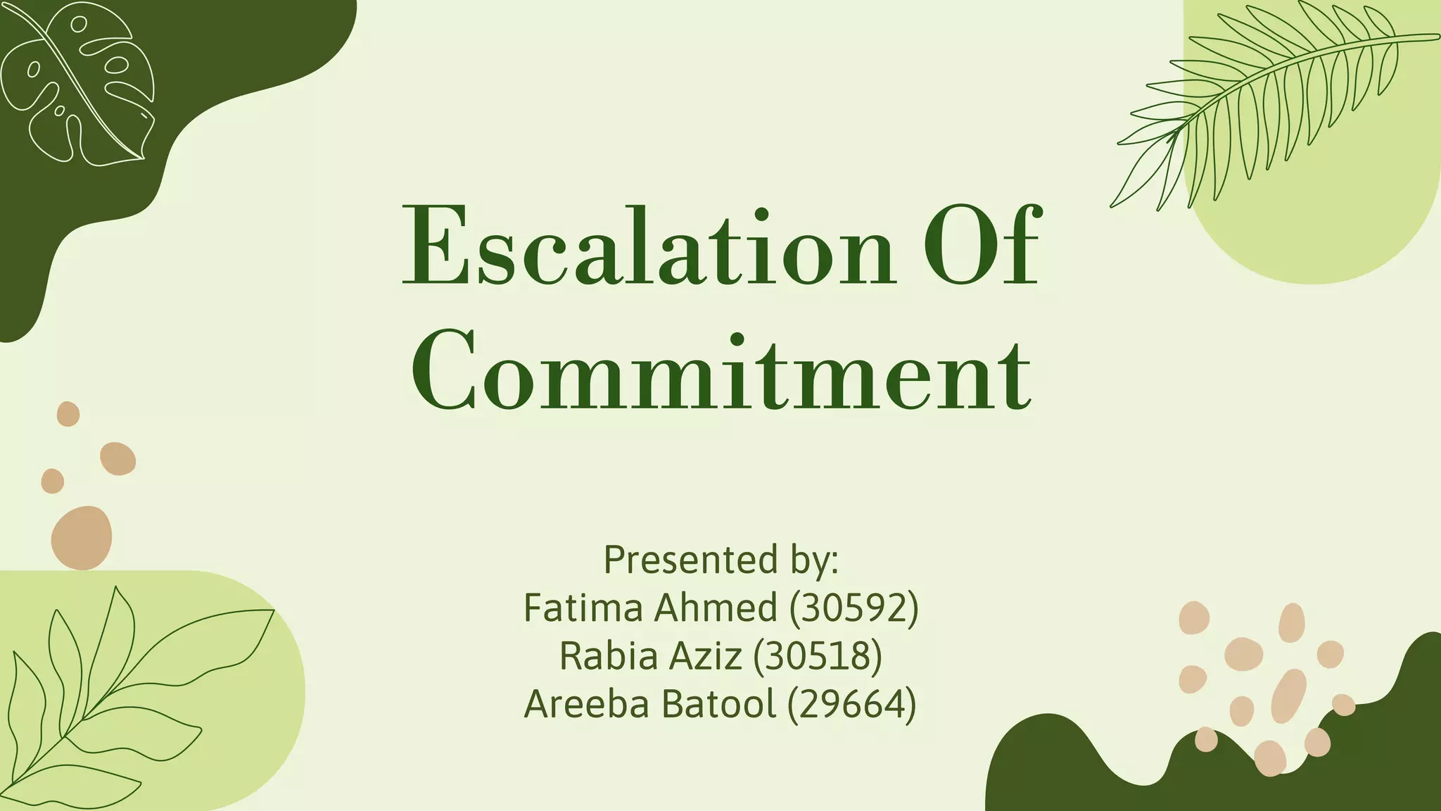 Escalation of commitment | PPTX