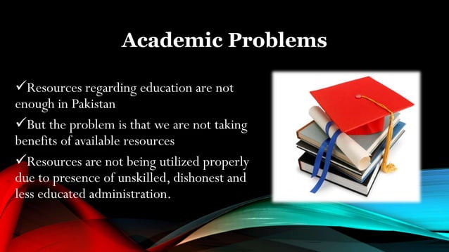 Educational problems | PPTX | Education