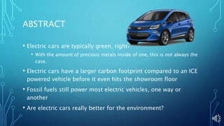 Gasoline and Electric Vehicles: Environmental Impacts | PPTX