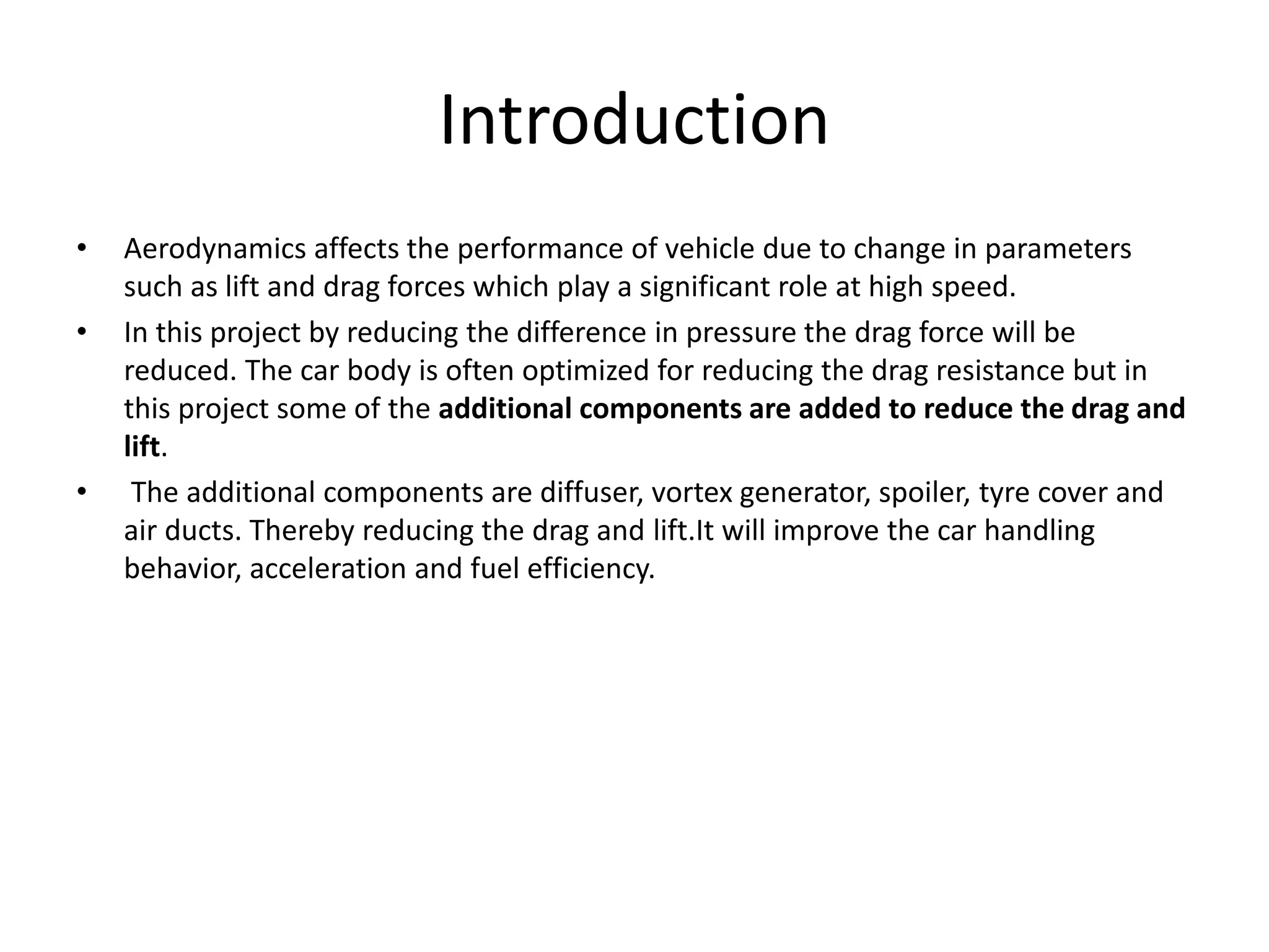 Design And Aerodynamic Analysis Of A Car For Reducing Drag Force And