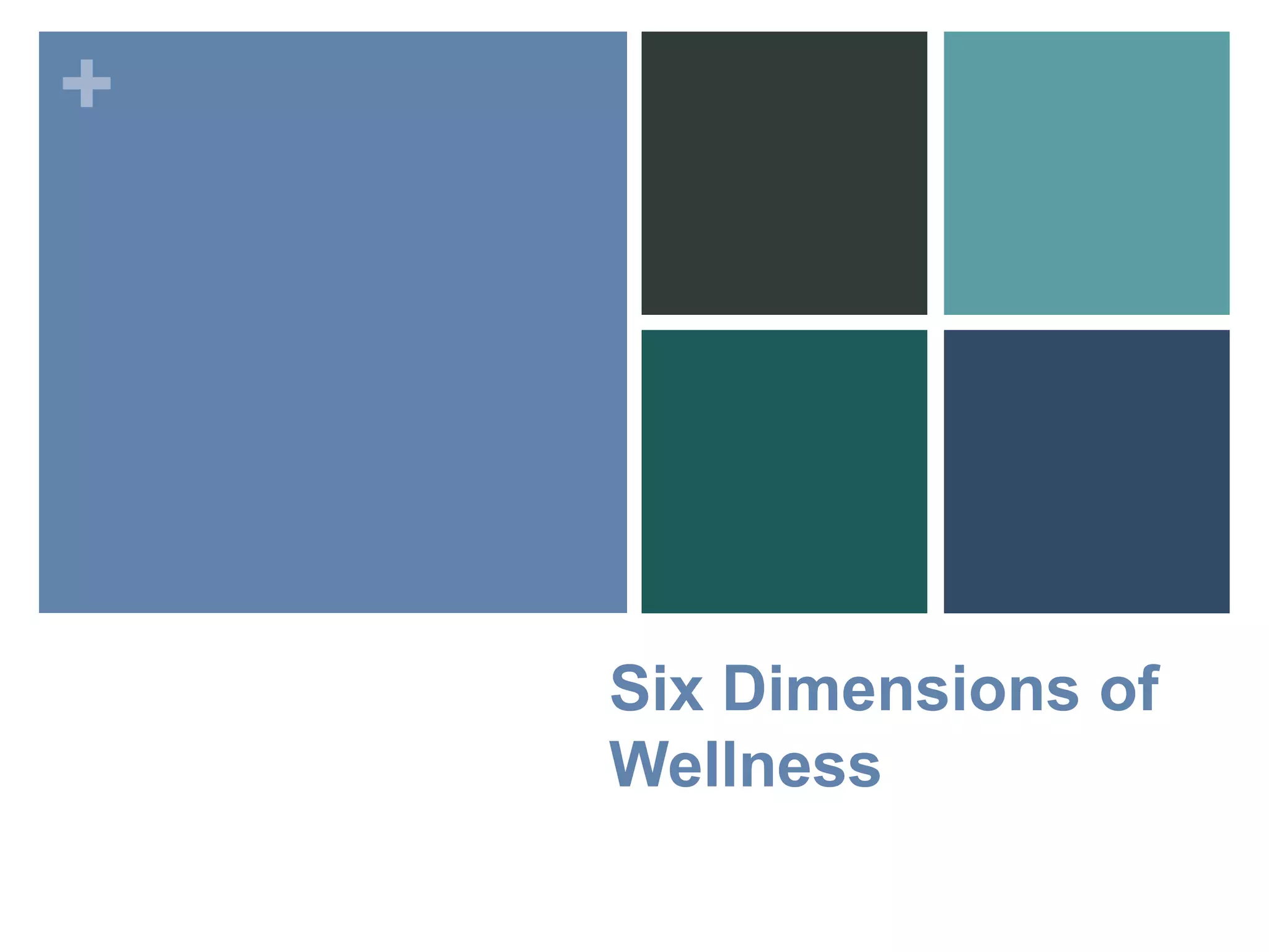Six Dimensions of Wellness | PPTX