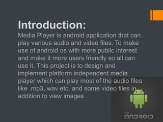 android media player project proposal | PPTX