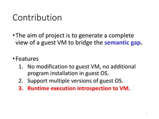 Bridging the Semantic Gap in Virtualized Environment | PPTX