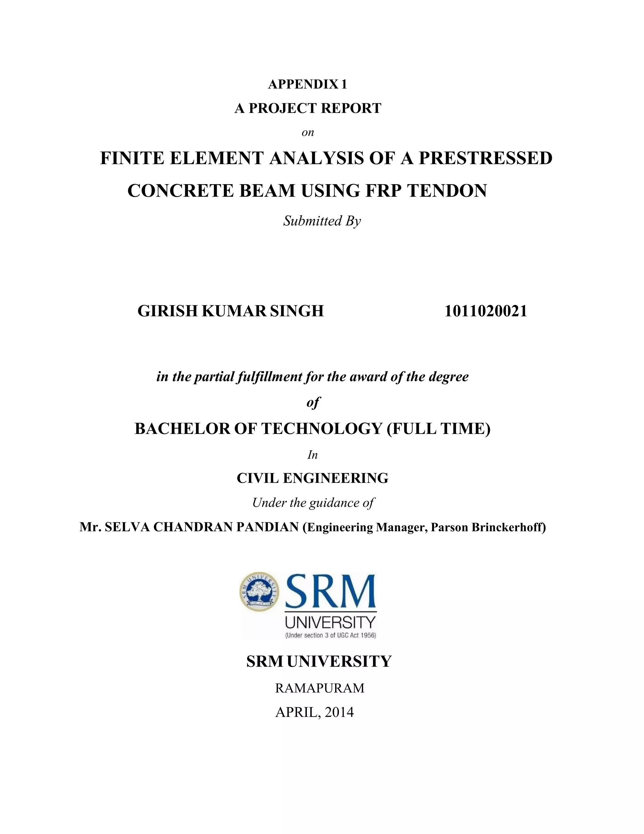 FINITE ELEMENT ANALYSIS OF A PRESTRESSED CONCRETE BEAM USING FRP TENDON | PDF