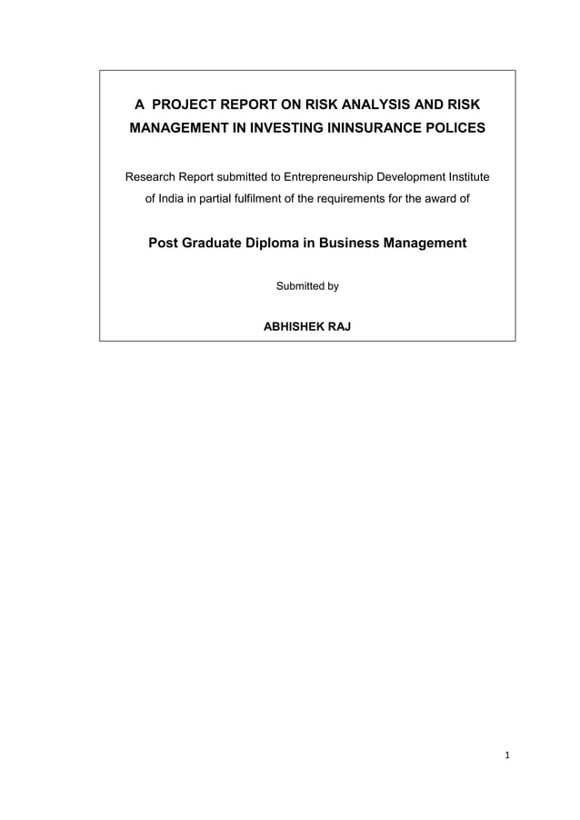 A PROJECT REPORT ON RISK ANALYSIS AND RISK MANAGEMENT IN INVESTING IN ...