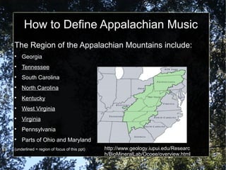 Appalachian Music and Culture Final | PPT