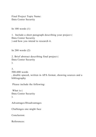 Final Project Topic Name Data Center Security In 100 words.docx