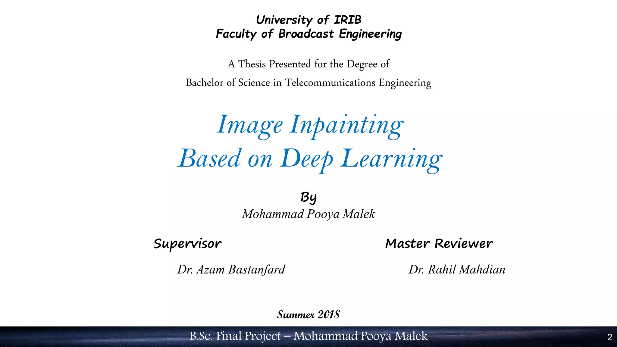 Image Inpainting Using Deep Learning | PPT