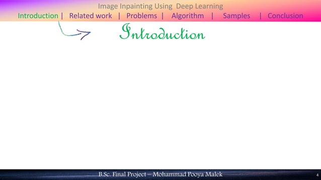 Image Inpainting Using Deep Learning | PPT