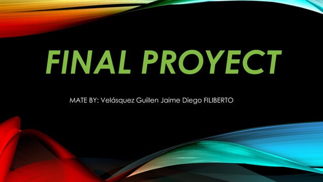 FINAL PROYECT ejemplo de escritura en ingles | PPT