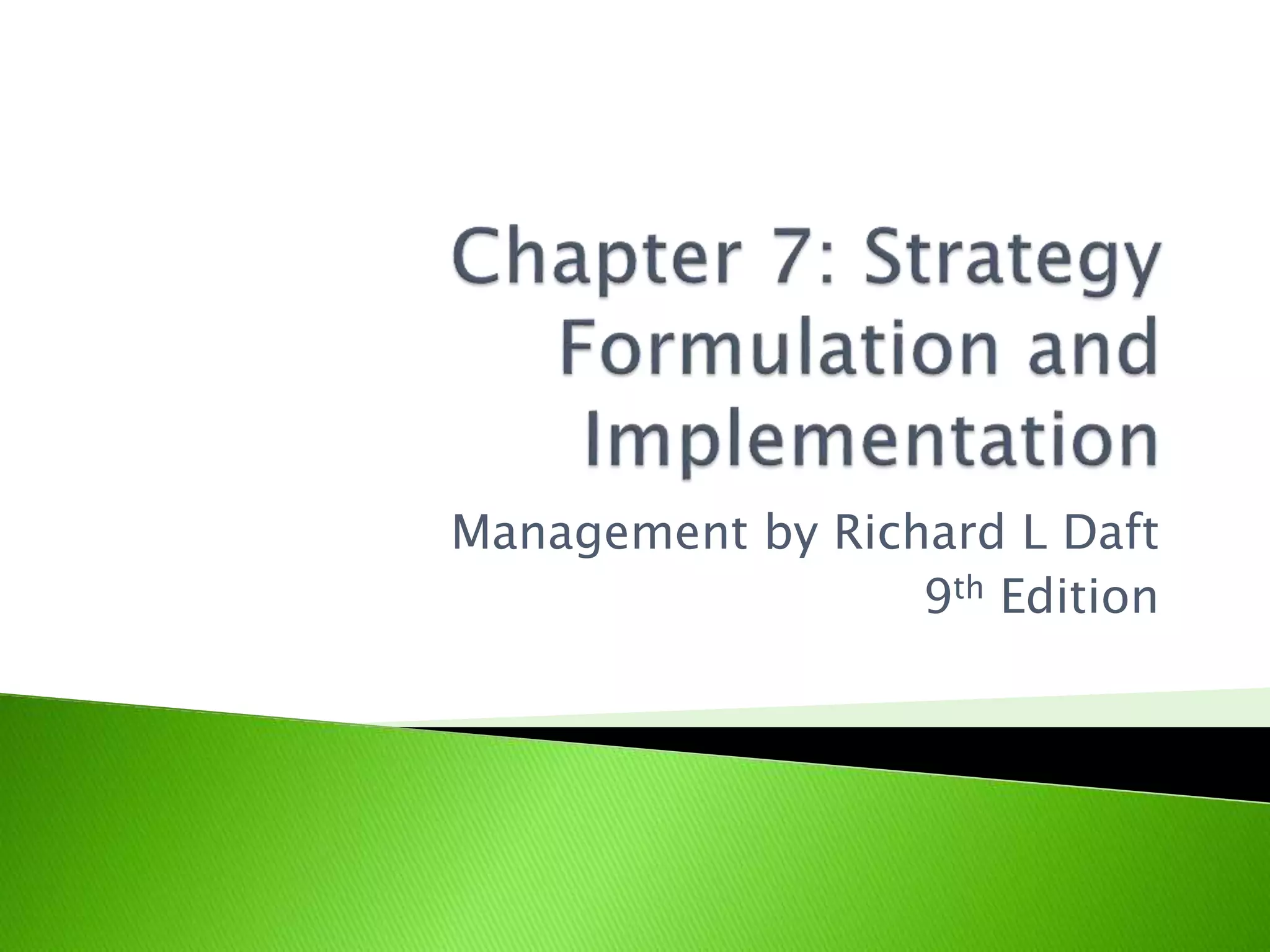 Strategy Formulation and Implementation | PPSX