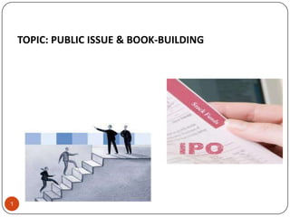 Public Issue & Management | PPTX
