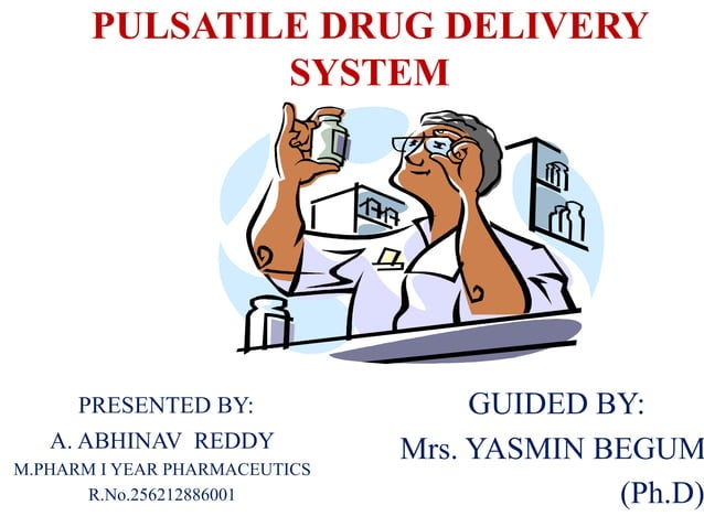 Final pulsatile dds copy | PPTX | Chemistry | Science