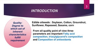 quality issues in edible oilseed spp | PPTX