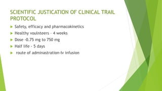 Development of clinical trail protocol | PPTX