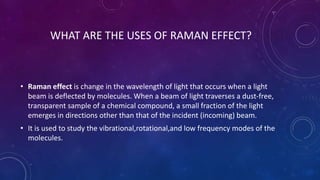 Final raman effect | PPTX | Chemistry | Science