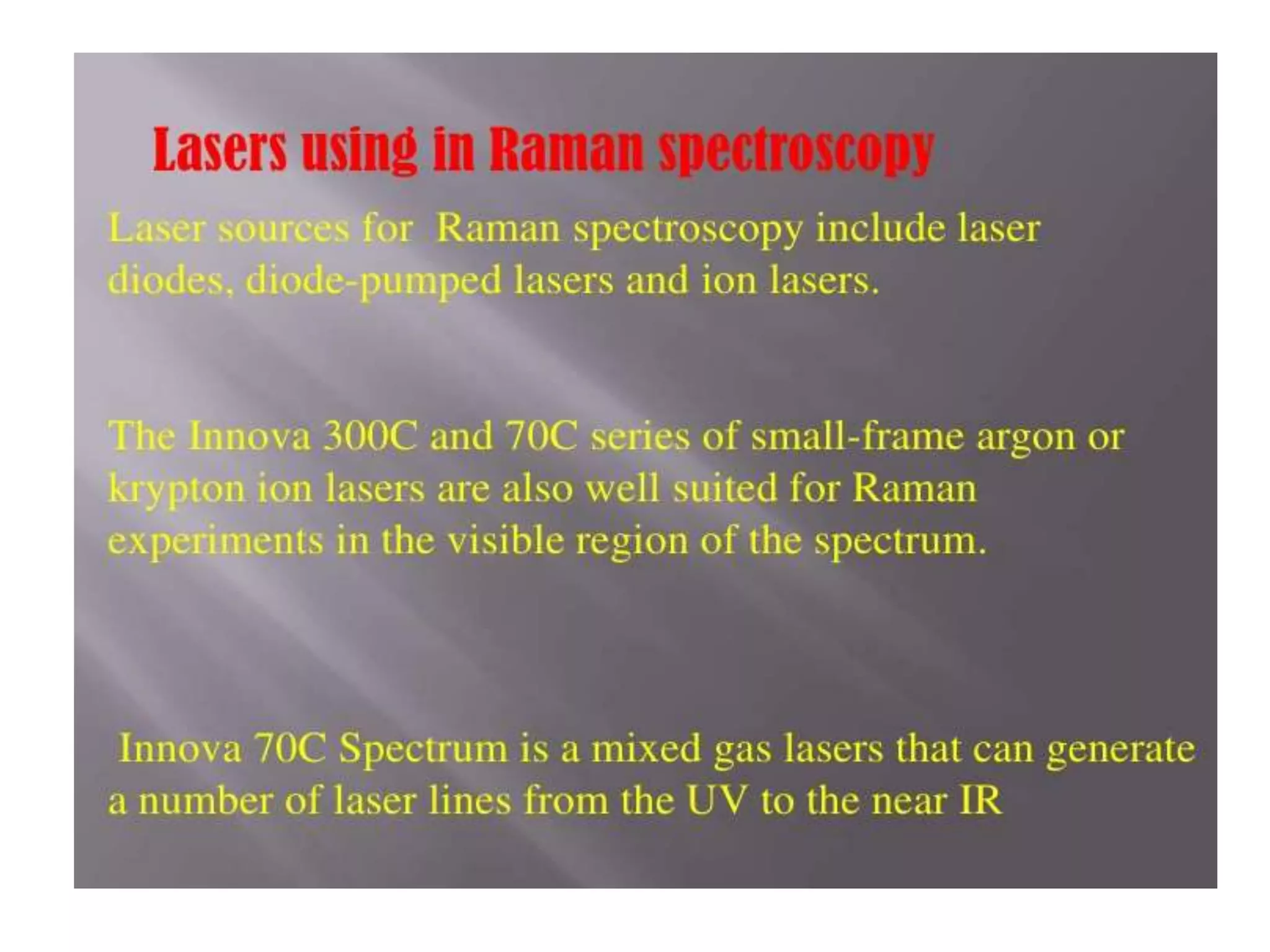 Raman spectroscopy | PPTX