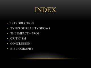 Final reality shows | PPTX | Reality TV | Genres
