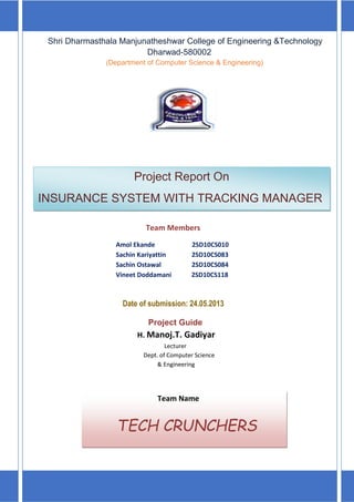 A Project Report on Insurance System with Tracking Manager | PDF