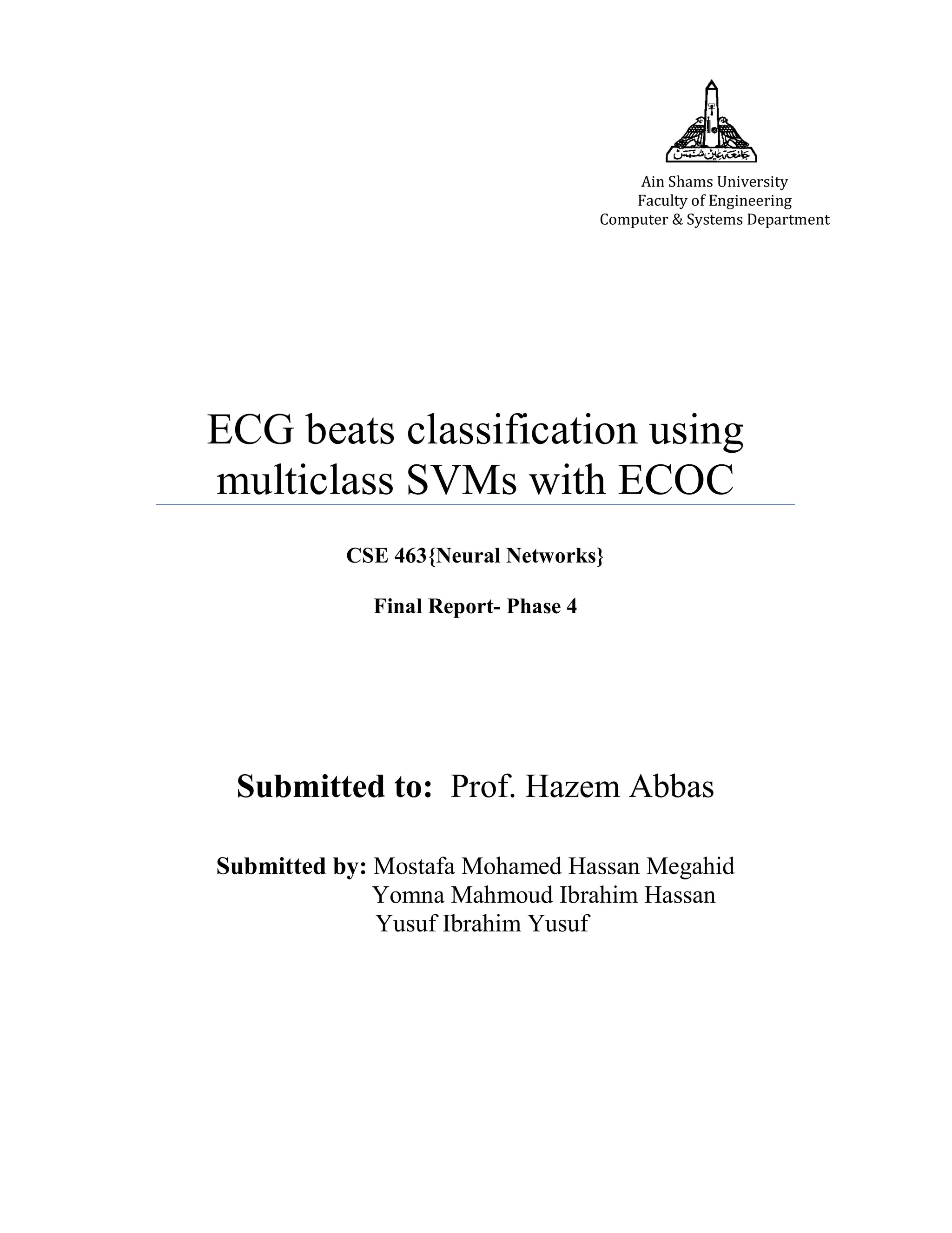 ECG beats classification using multiclass SVMs with ECOC | PDF