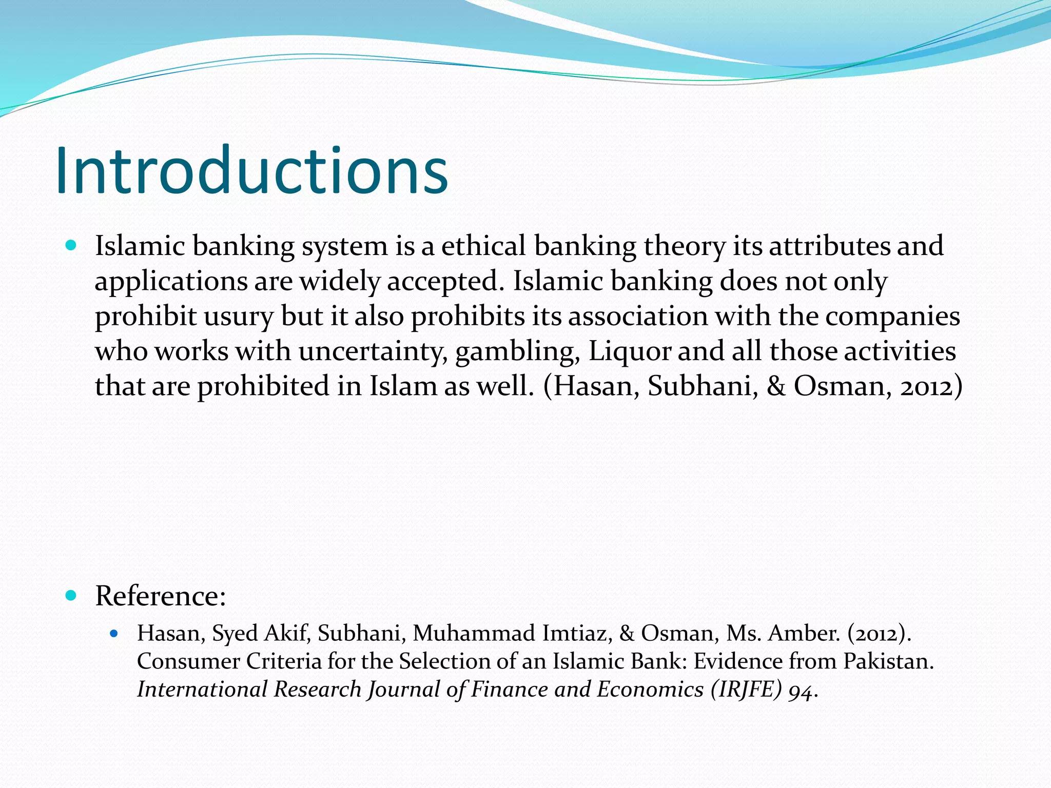 Factors affecting selection of Islamic banks over conventional banks | PPTX