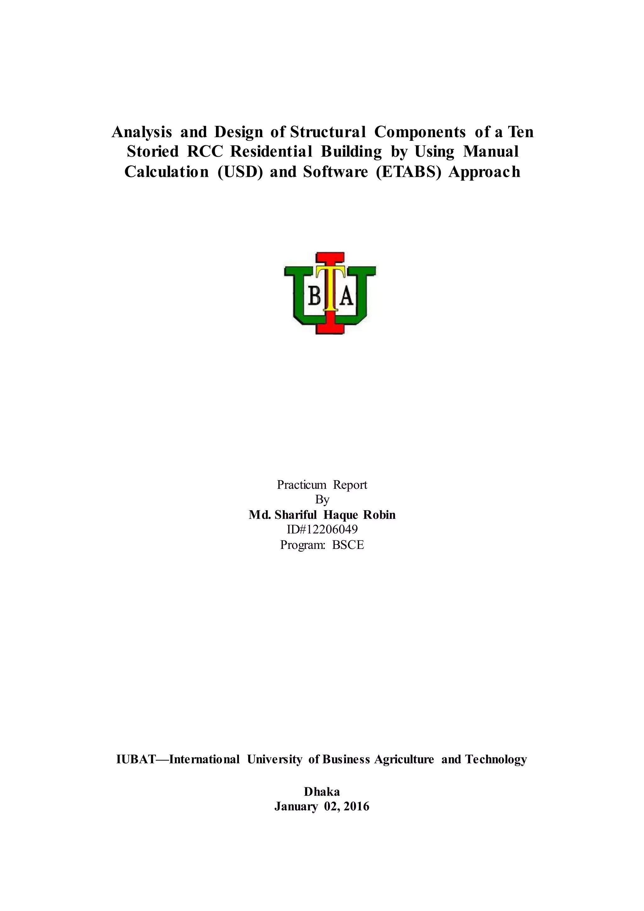 Analysis and Design of Structural Components of a Ten Storied RCC ...