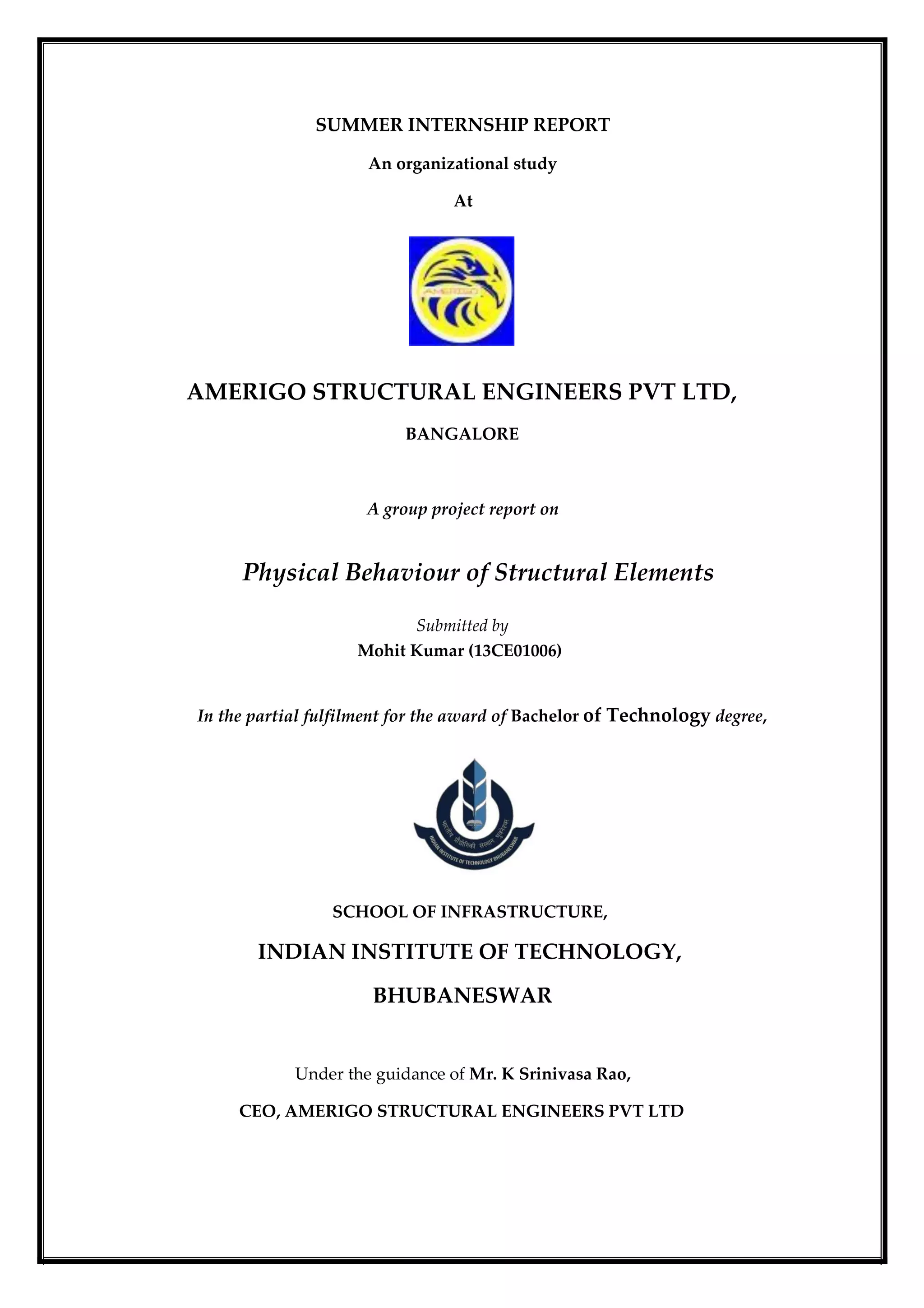 SUMMER INTERNSHIP REPORT at AMERIGO STRUCTURAL ENGINEERS PVT LTD, | PDF
