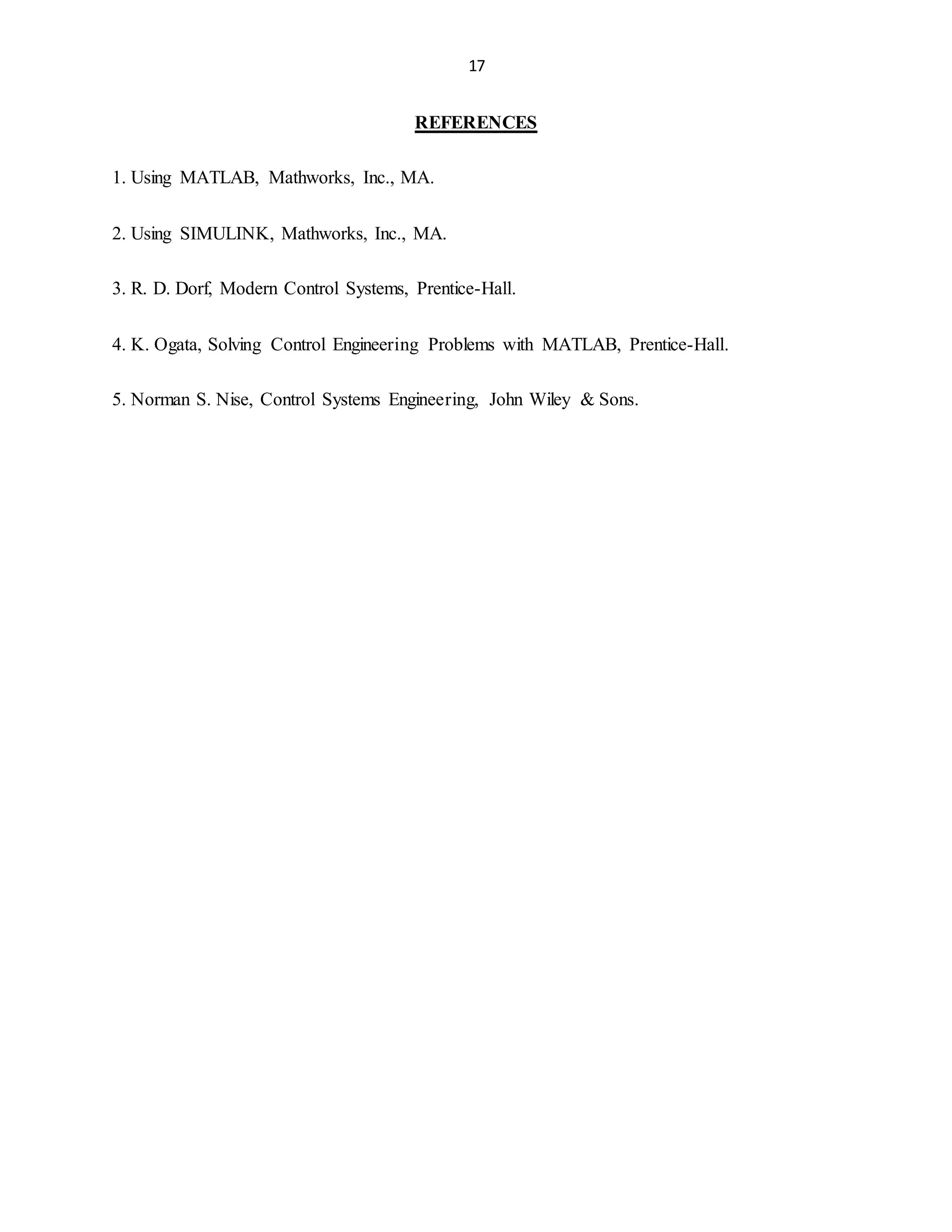 Modelling Analysis And Simulation Of Dynamic Systems Using Control Techniques In Matlab And