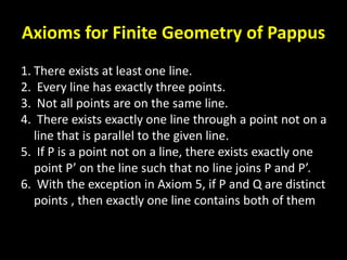 Pappus Geometry as one type of Finite Geometry | PPTX