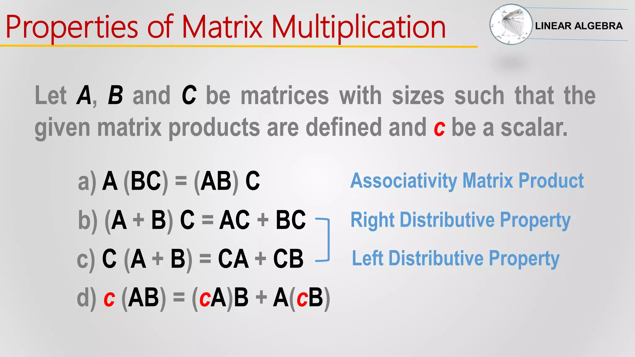 Algebraic Properties of Matrix Operations | PPTX