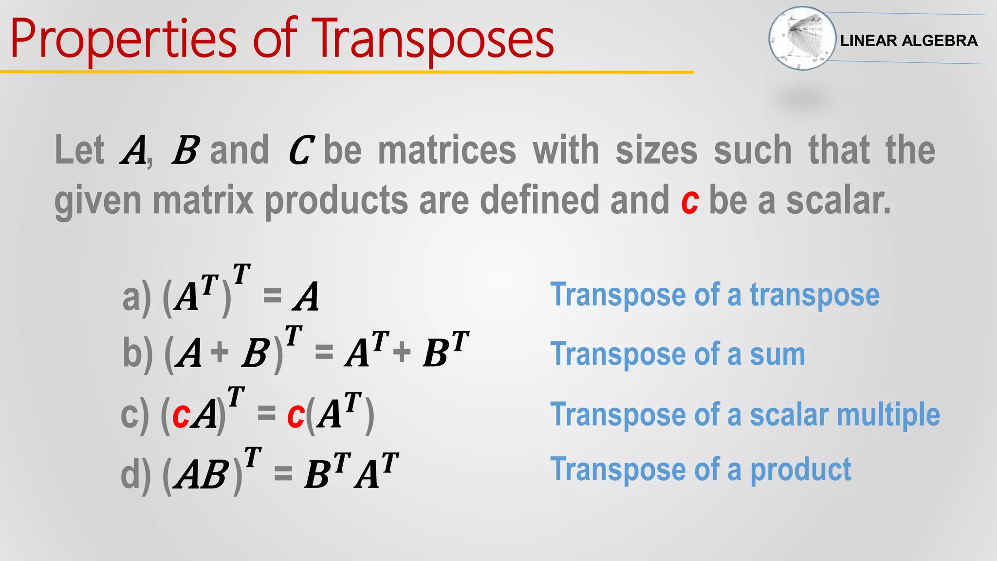 Algebraic Properties of Matrix Operations | PPTX