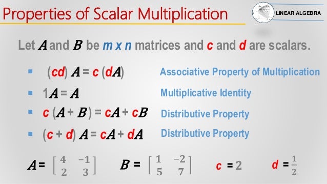 Algebraic Properties Of Matrix Operations Algebraic Properties Of Matrix Operations