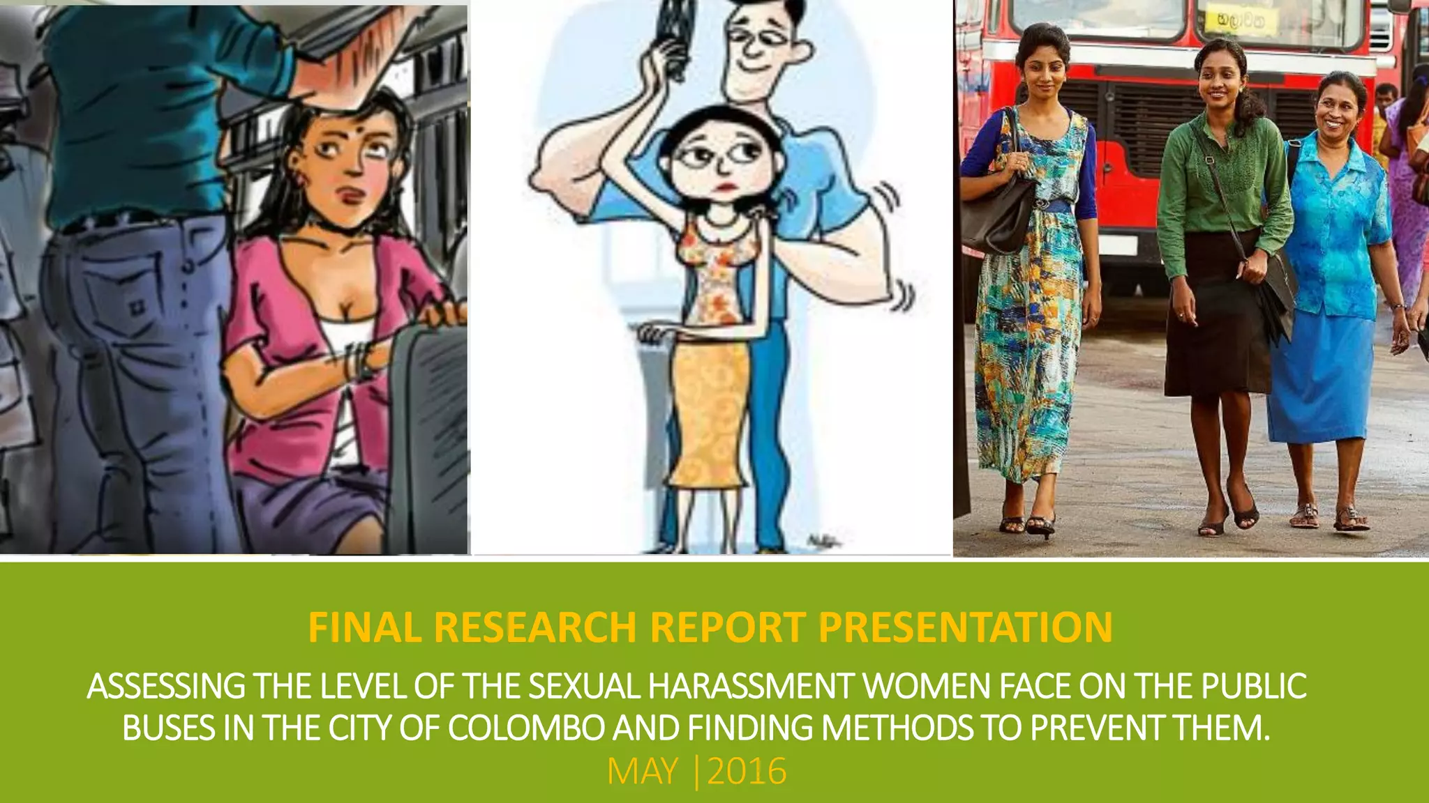 Final report of assessing the level of the sexual harassment women | PPT