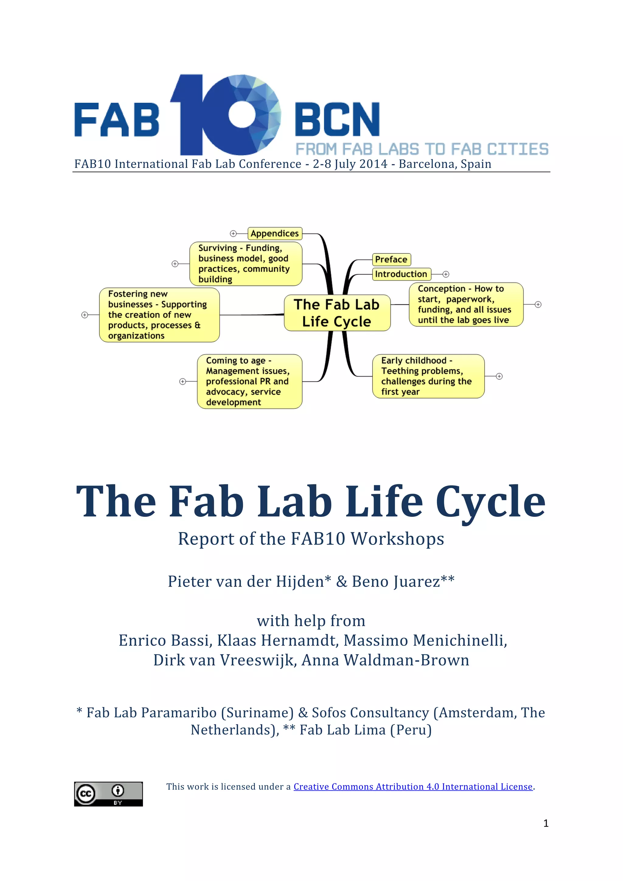The Fab Lab Life Cycle; Report of the FAB10 workshops; Pieter van der ...