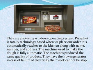 Final report on it system of pizza hut by waqas | PPTX