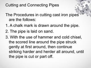 MEASURING, CUTTING, AND JOINING PIPES | PPT