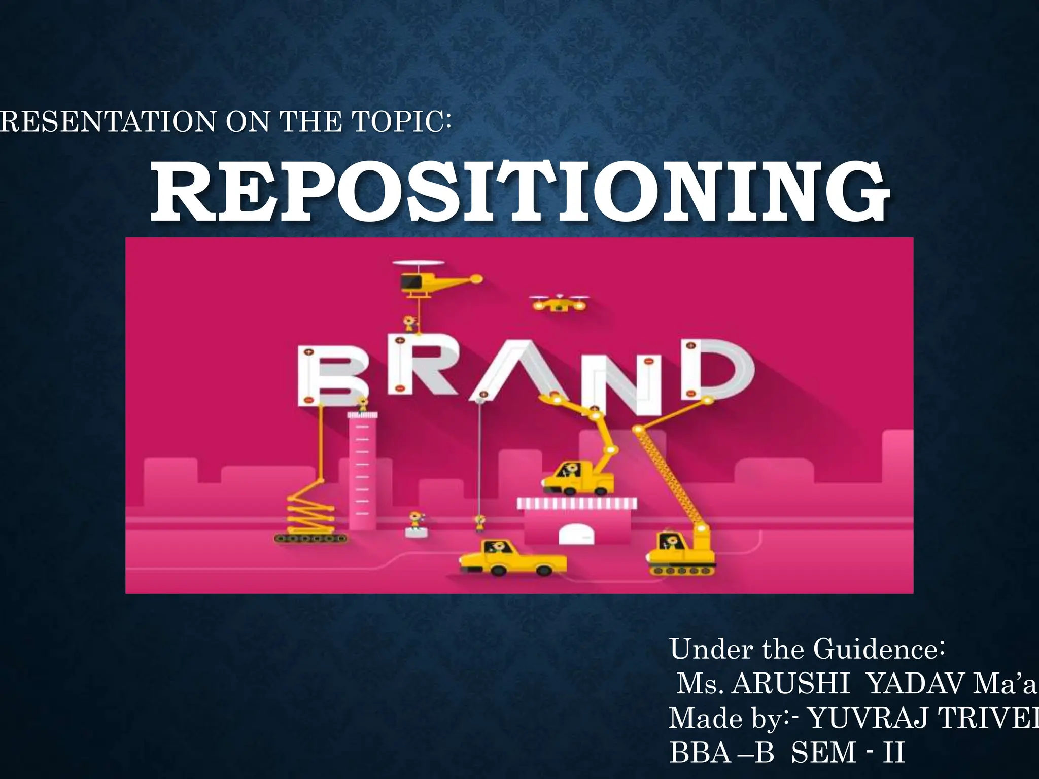 marketing of brand Repositioning ppt.pptx