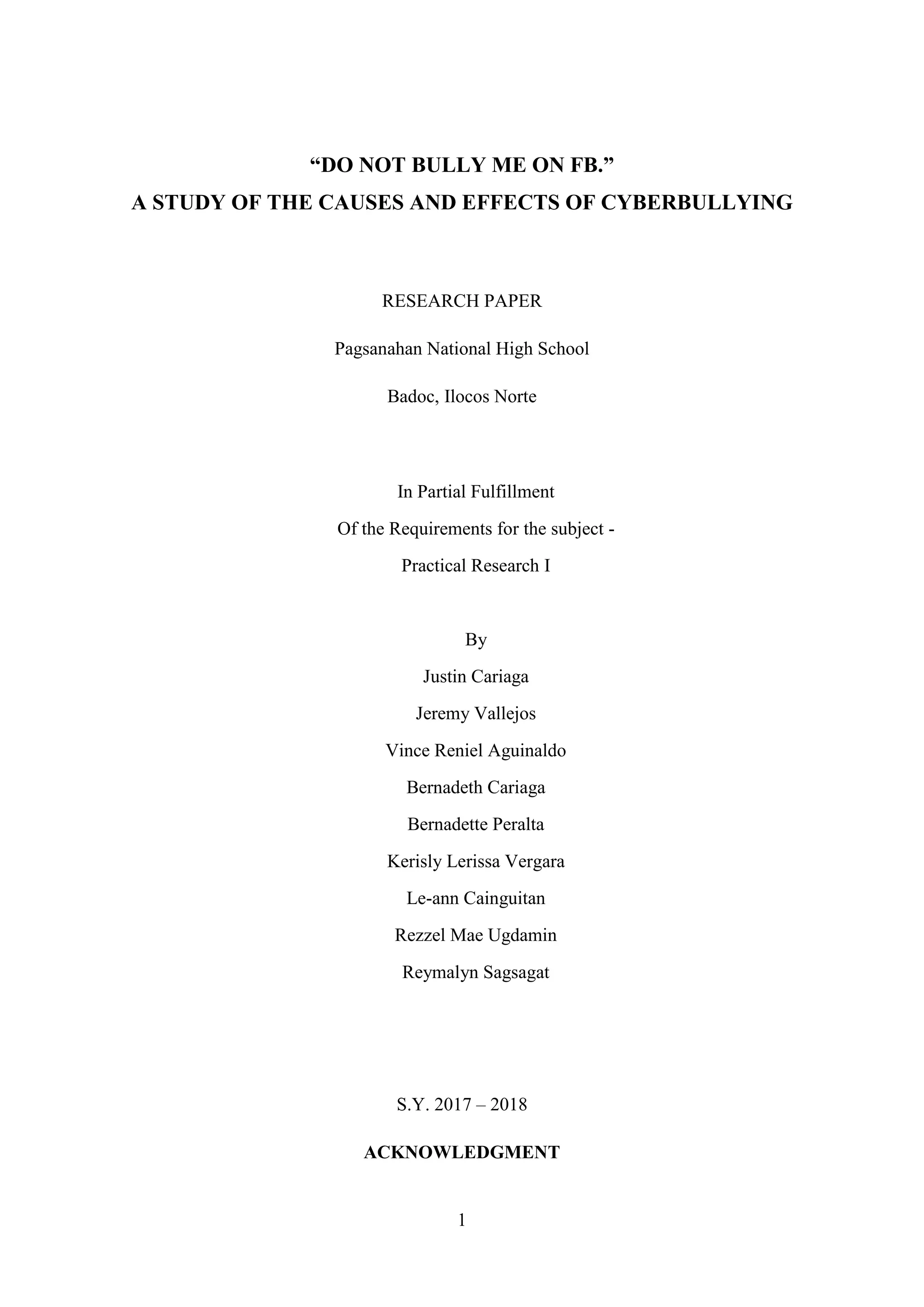 Research Paper: “Do Not Bully Me on Fb: A Study of the Causes and ...