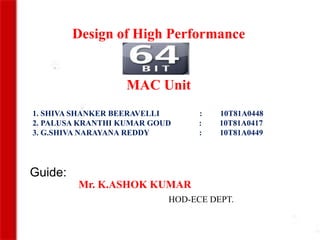 design of high speed performance 64bit mac unit | PPTX