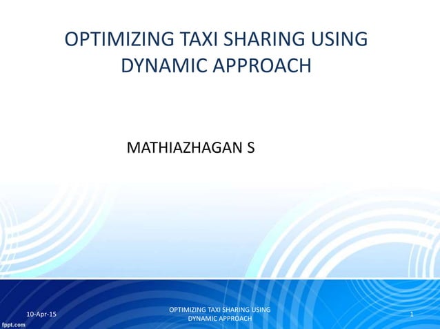 Dynamic ridesharing | PPT