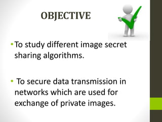 Image secret sharing using Shamir's Algorithm | PPTX