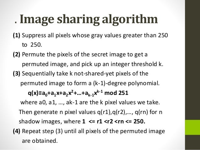 Image Secret Sharing Using Shamirs Algorithm